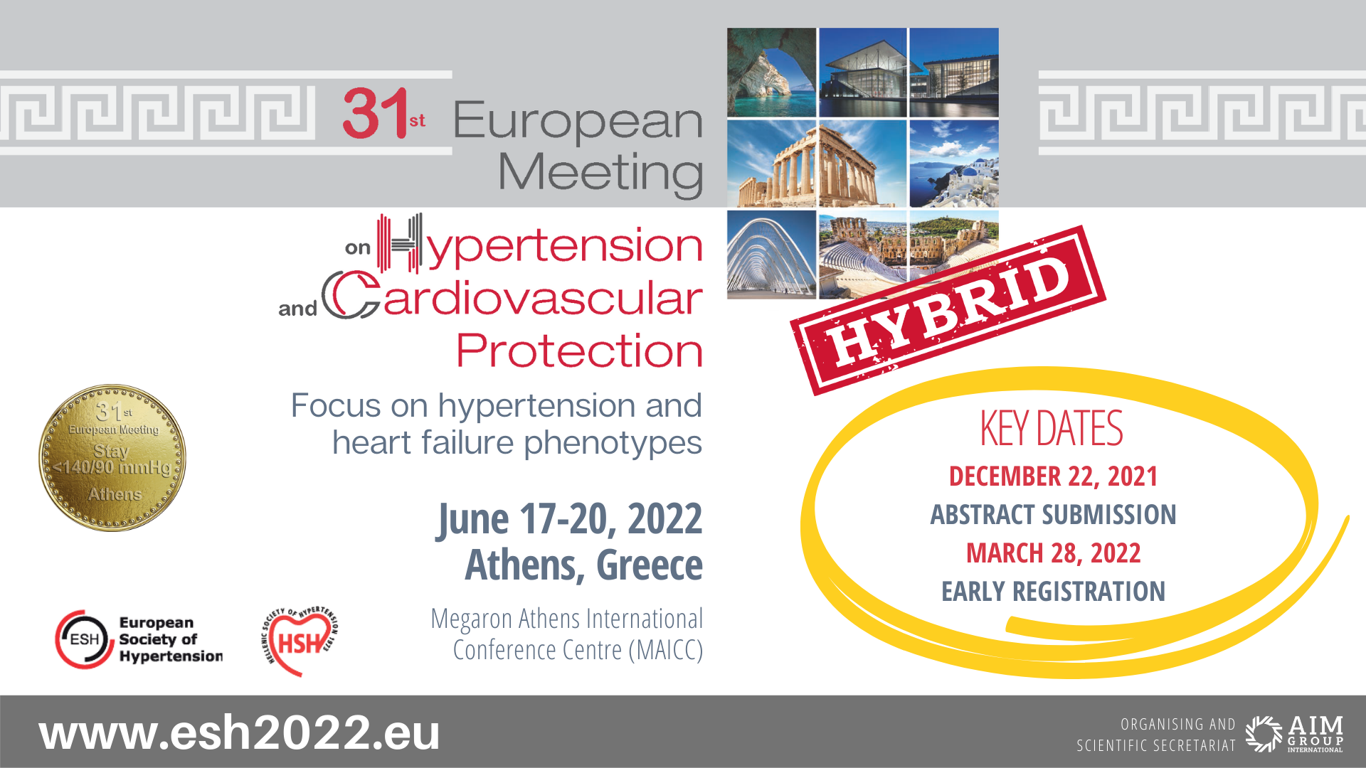 ESH 2022 Meeting - On Hypertension and Cardiovascular Protection - Athens, June 17-20, 2022 ...